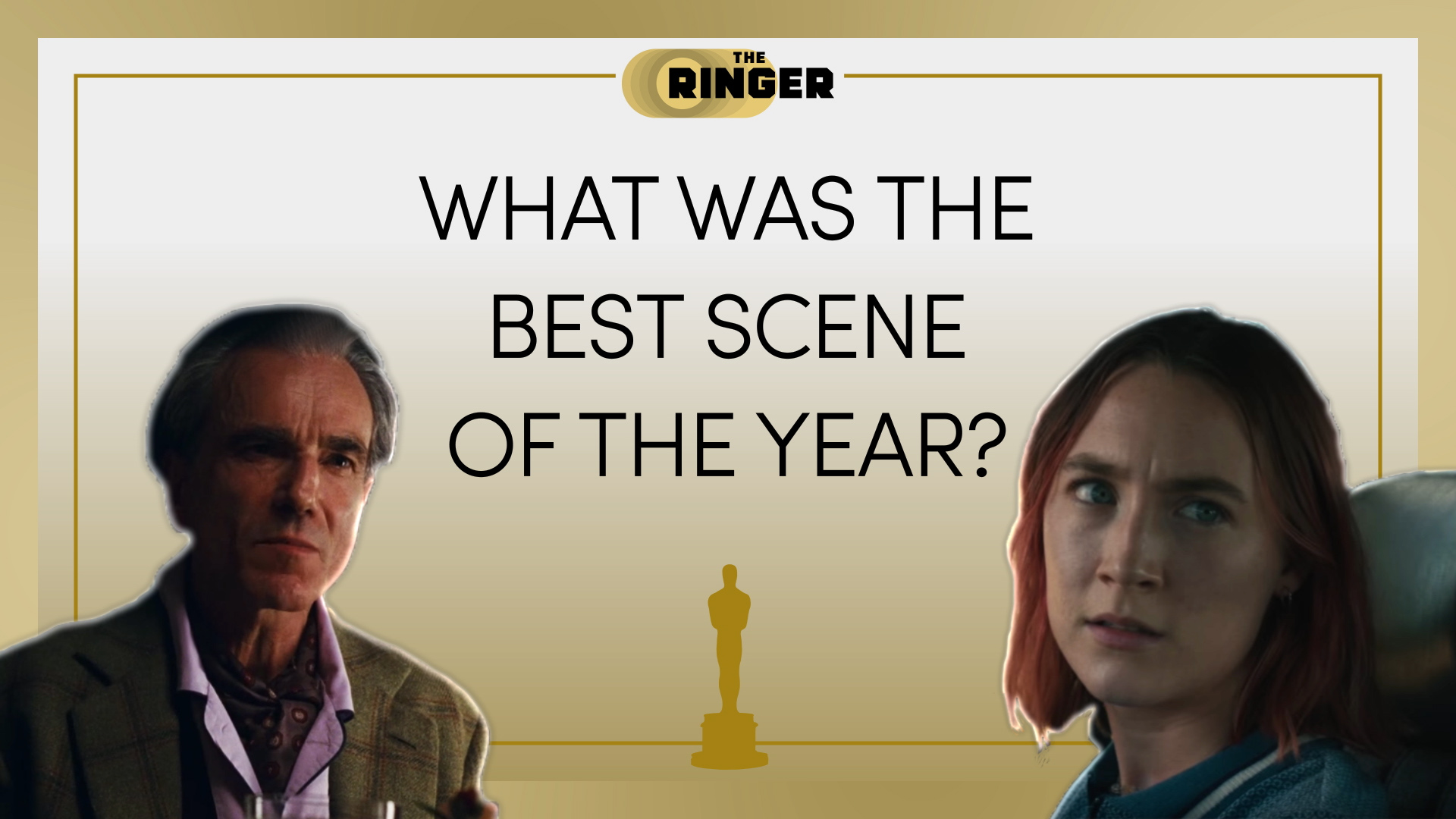 2018 Oscars Preview: What Was the Best Scene of the Year? - The Ringer