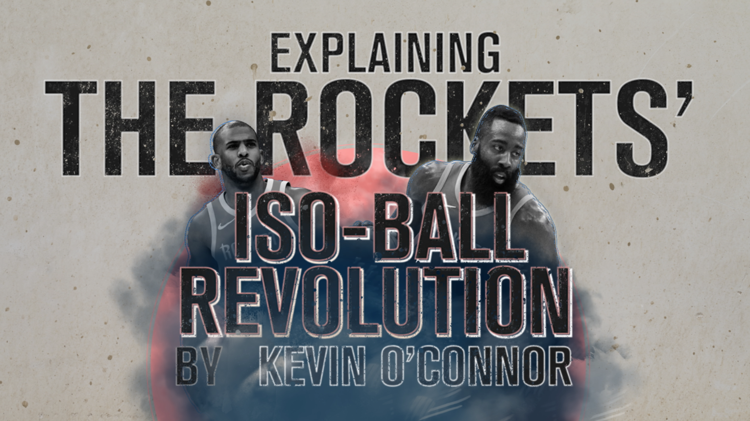 Explaining the Rockets’ Iso-Ball Revolution - The Ringer