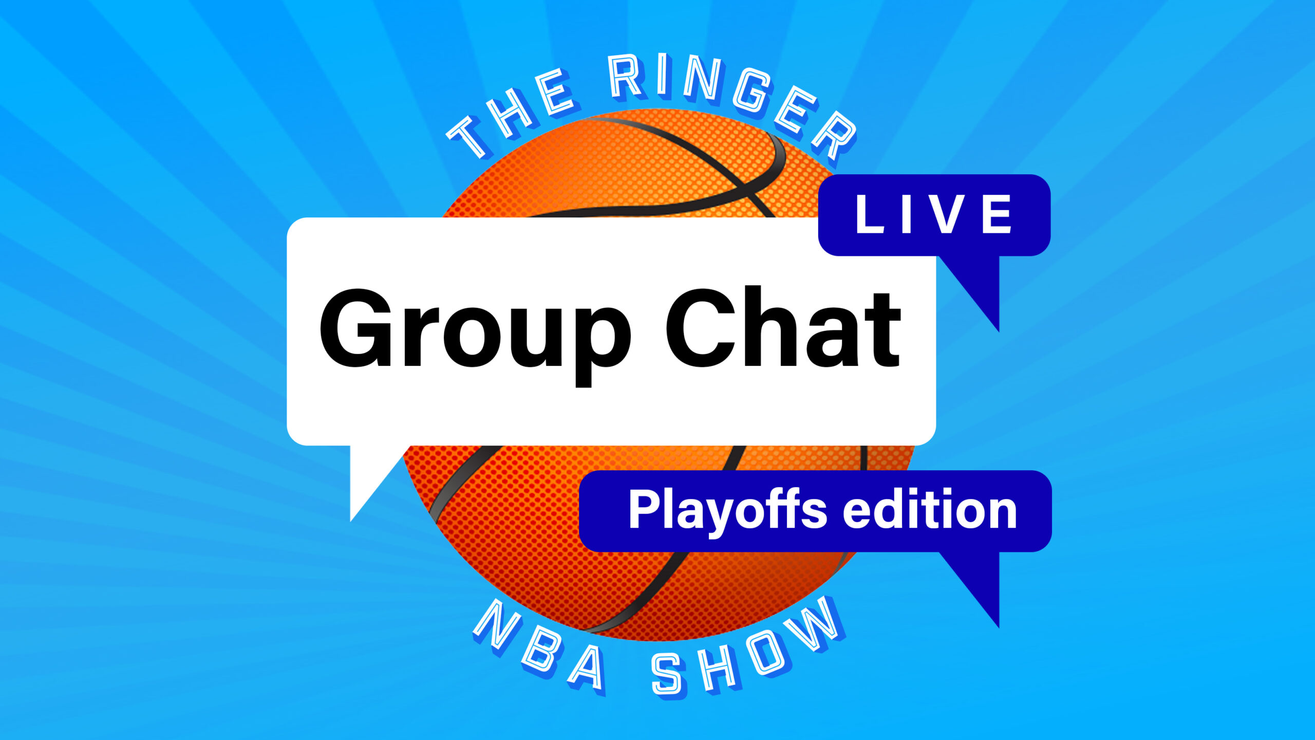 NBA Group Chat Live: Playoffs Edition - The Ringer