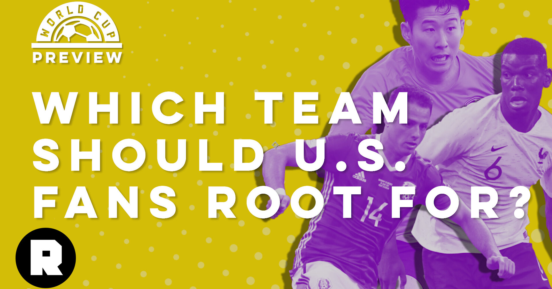Which Team Should U.S. Fans Root For? - The Ringer