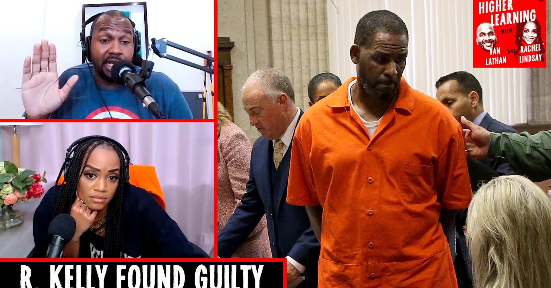R. Kelly Found Guilty and Unvaccinated Players in the NBA - The Ringer