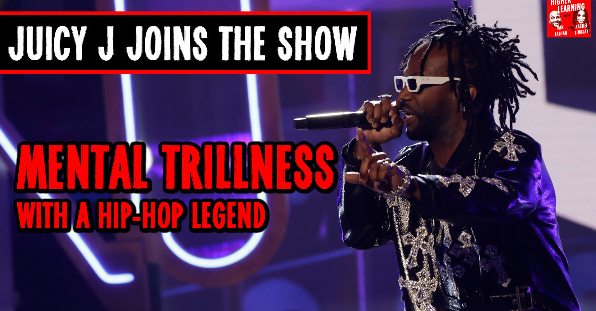 Mental Trillness With Juicy J - The Ringer