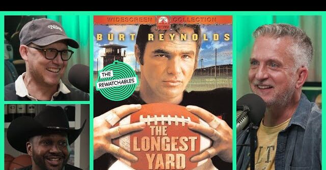 ‘The Longest Yard’ (1974) With Bill Simmons, Chris Ryan, and Van Lathan ...