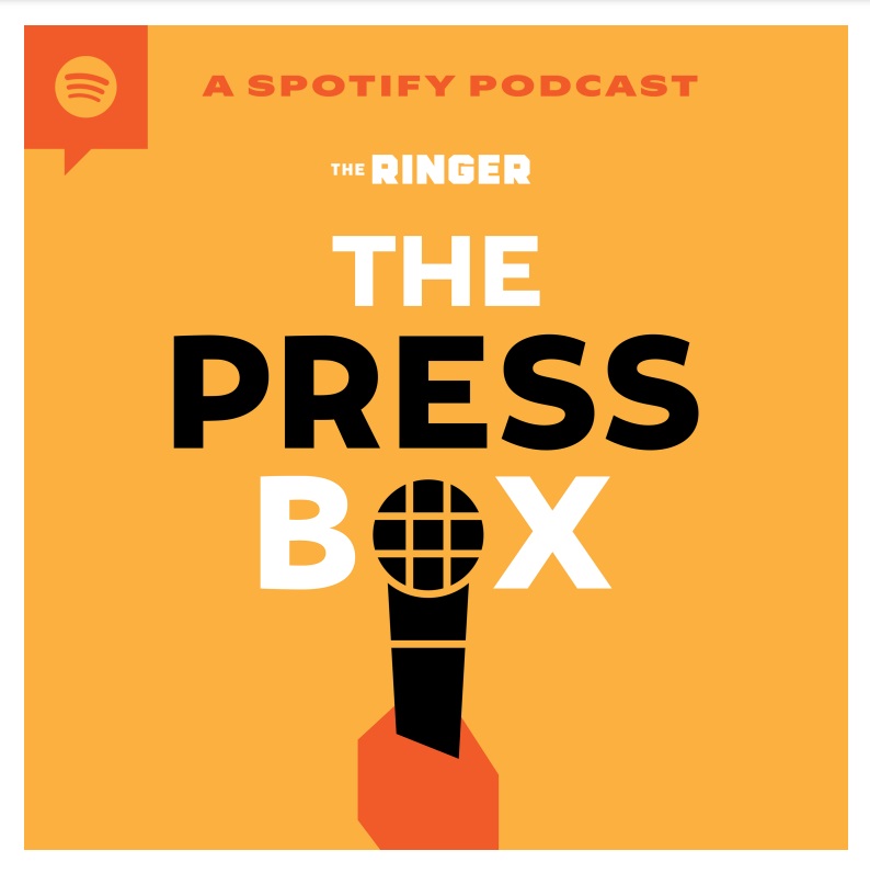 The Press Box - The Ringer