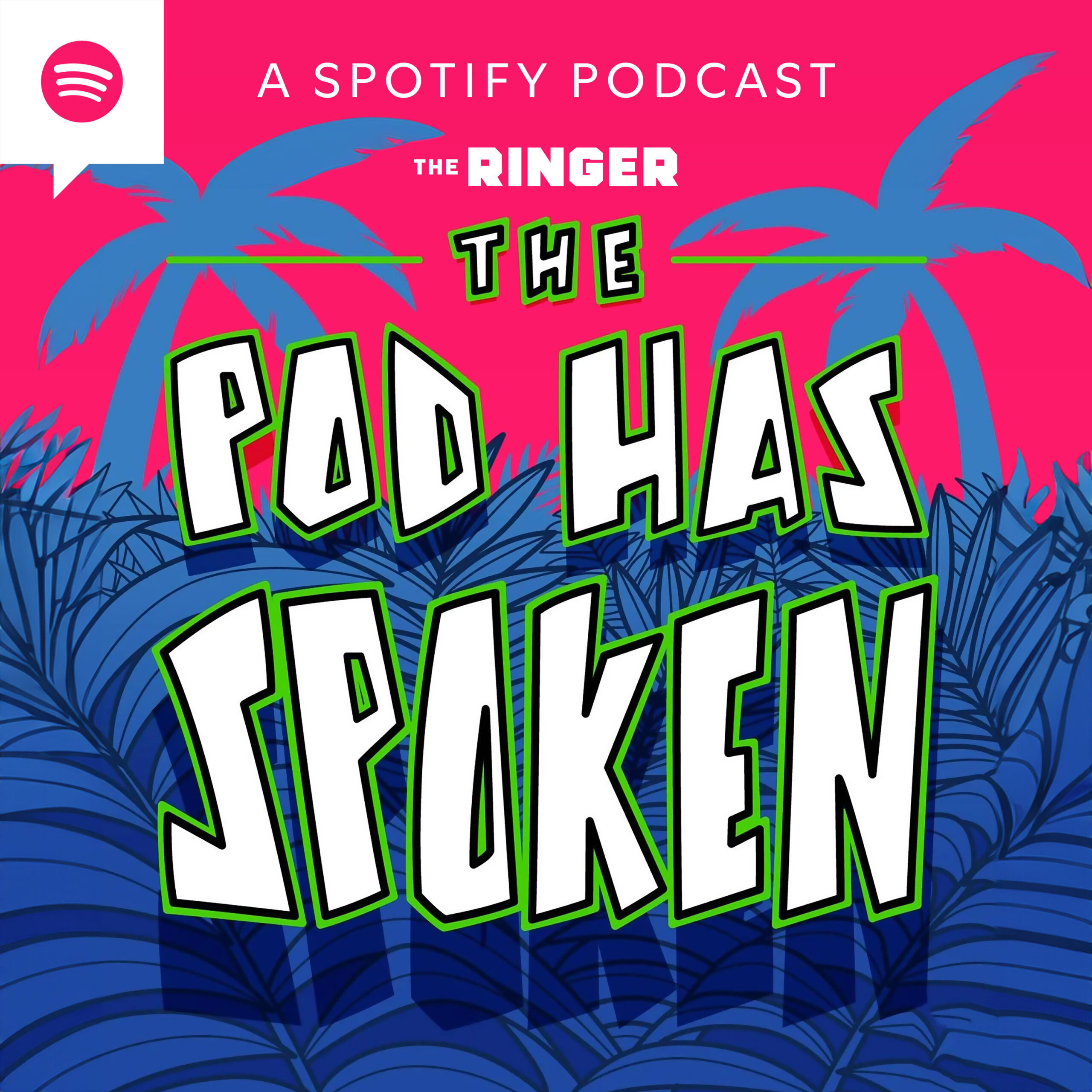 The Pod Has Spoken - The Ringer