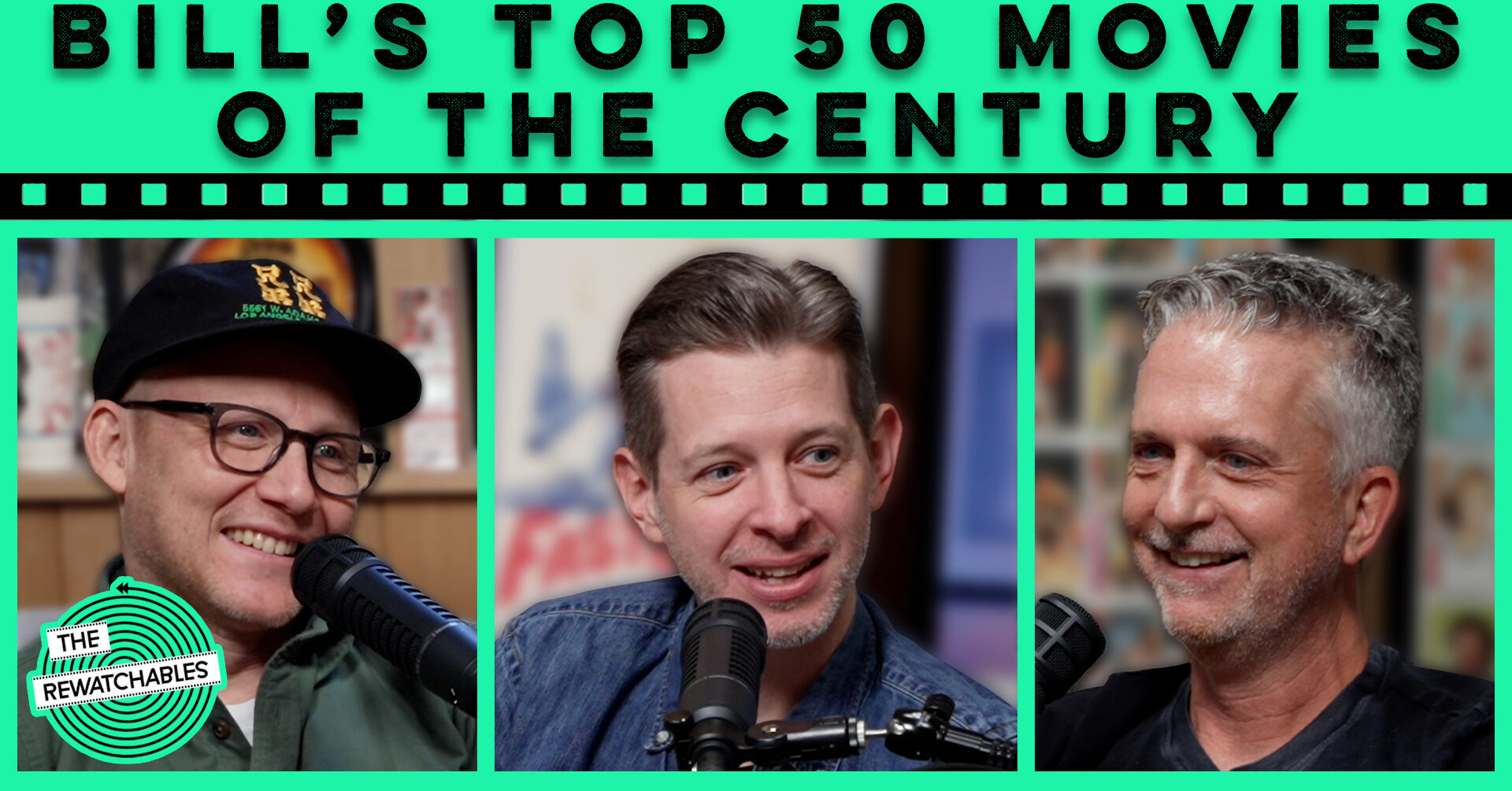 Bill’s 50 Most Rewatchable Movies of the 21st Century | With Sean ...
